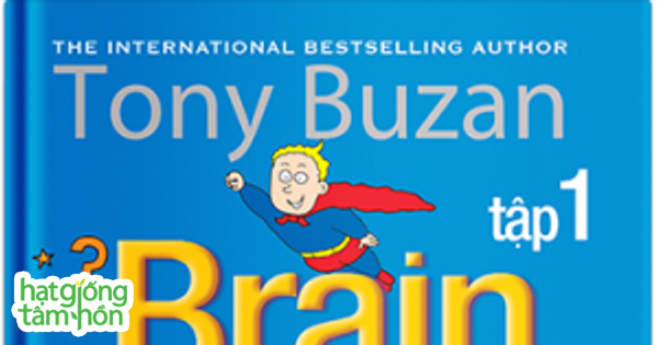 BỘ NÃO TÍ HON TẬP 1: CÁI NÔI CỦA THIÊN TÀI -Hạt giống tâm hồn